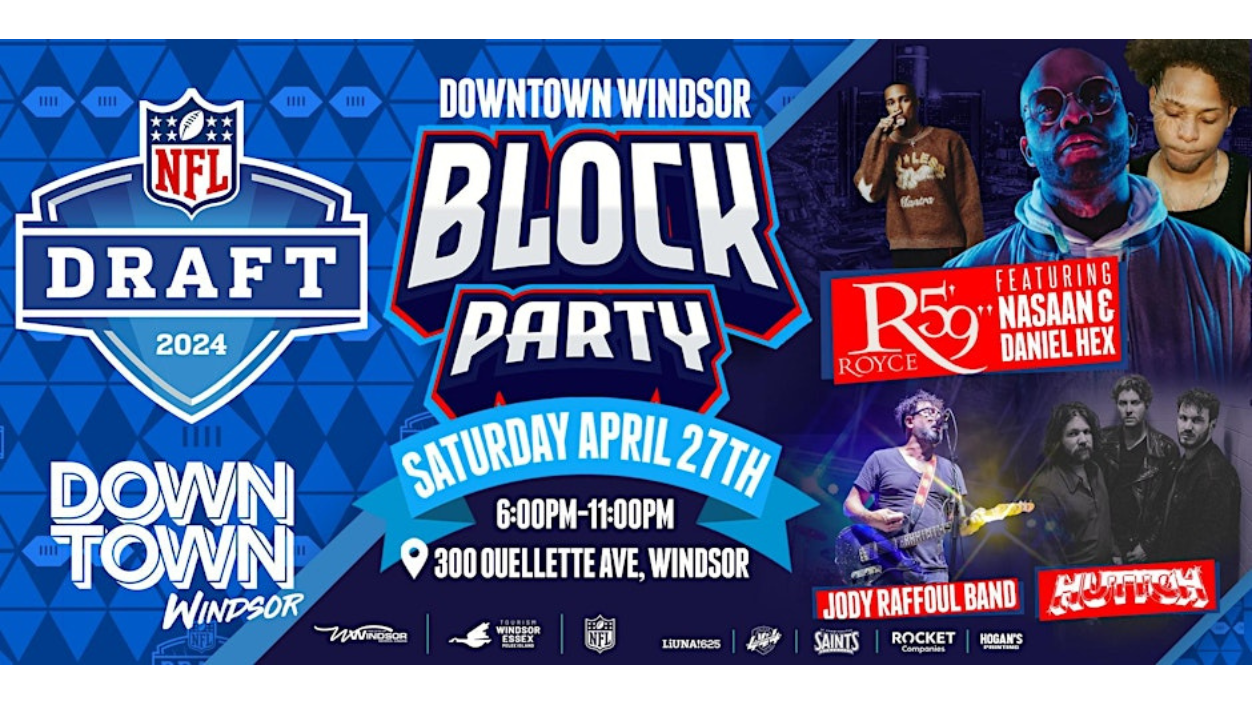 Entertainment lineup announced for downtown Windsor NFL Draft Block Party
